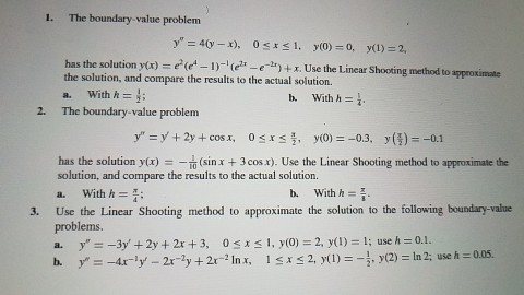 Solved 1. The boundary value problem y (0) 0, y(1) 32, has | Chegg.com