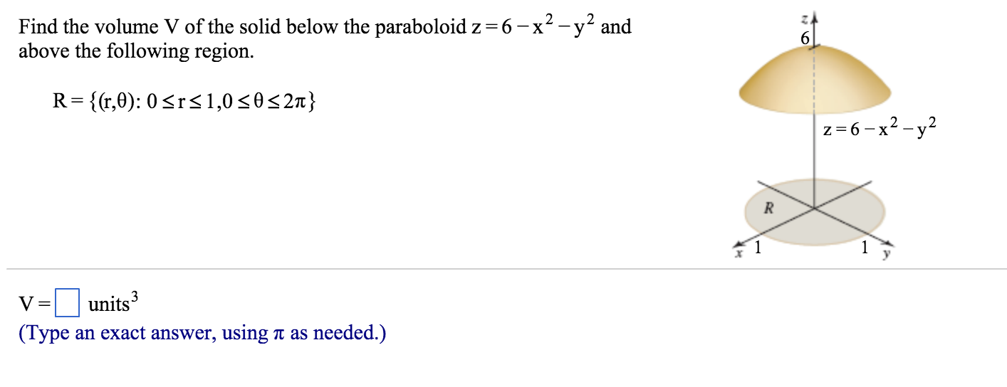 Solved Find the volume V of the solid below the paraboloid z | Chegg.com