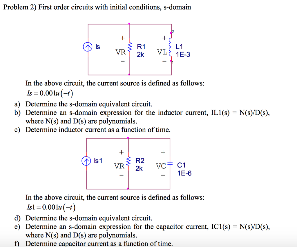 Solved Problem 2) First order circuits with initial | Chegg.com