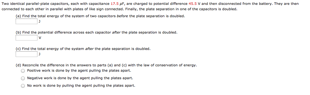 Solved Two identical parallel-plate capacitors, each with | Chegg.com
