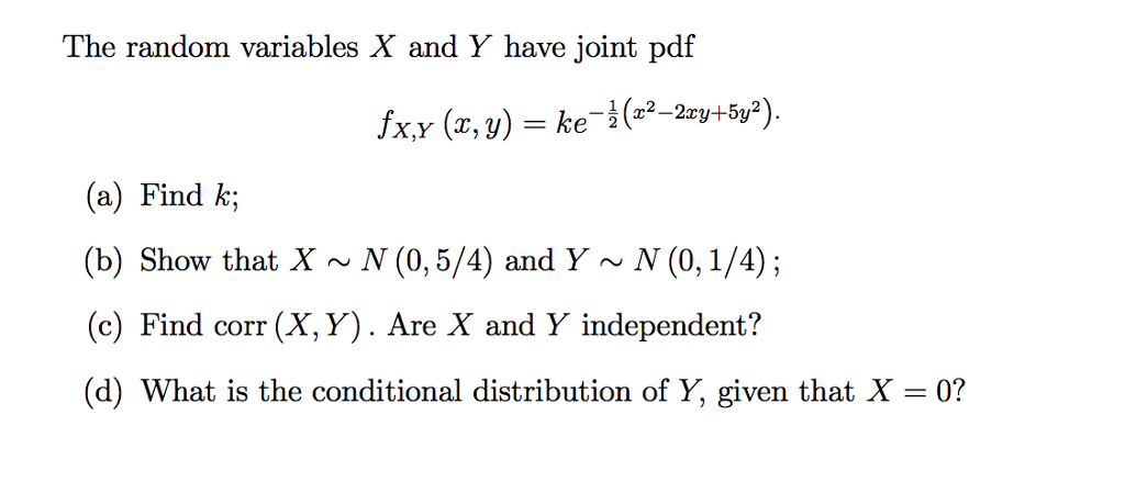 Solved The random variables X and Y have joint pdf fx,y (x, | Chegg.com