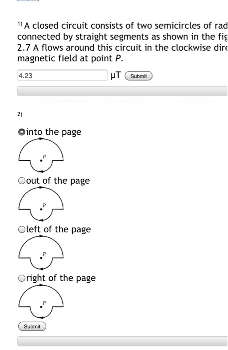 Solved 1) A closed circuit consists of two semicircles of | Chegg.com