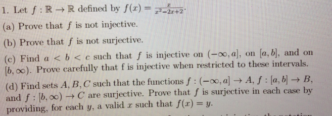 Solved Let f: R rightarrow R defined by f(x) = x/x^2 - 2x + | Chegg.com