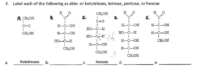 Solved 3. Label each of the following as aldo- or | Chegg.com