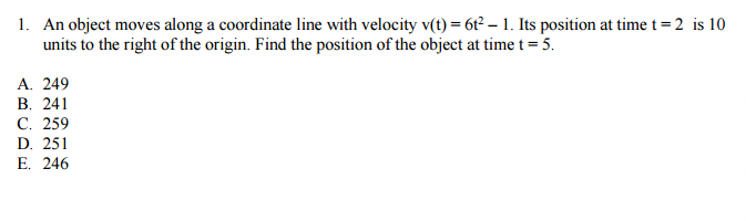 Solved An Object Moves Along A Coordinate Line With Velocity