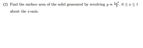 Solved Need Help Calc 2!!! (2) Find the surface area of the | Chegg.com