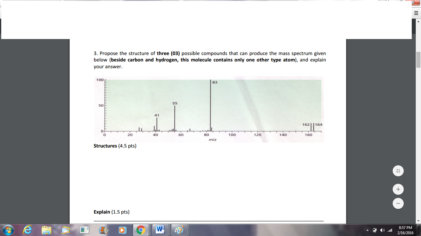 Solved 3. Propose the structure of three (03) possible | Chegg.com