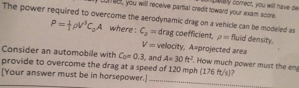 Solved The power required to overcome the aerodynamic drag | Chegg.com