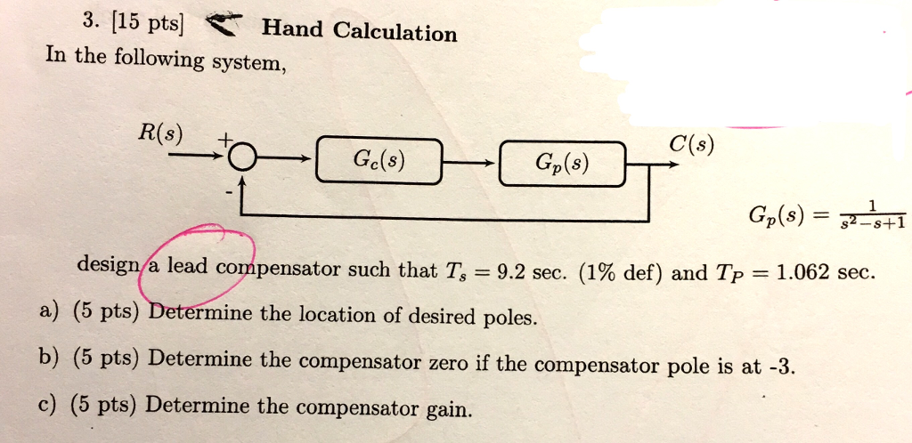 Solved 3. [15 pts] Hand Calculation In the following system, | Chegg.com