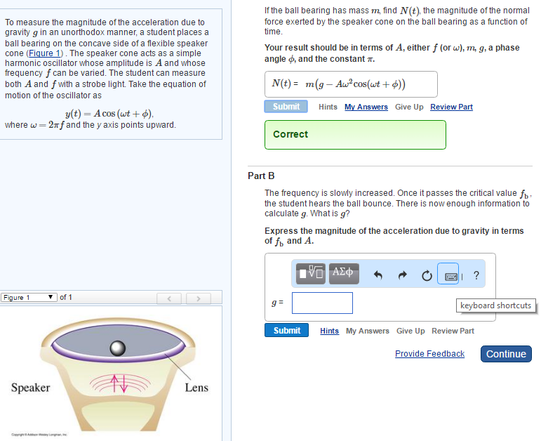 Solved To Measure The Magnitude Of The Acceleration Due To