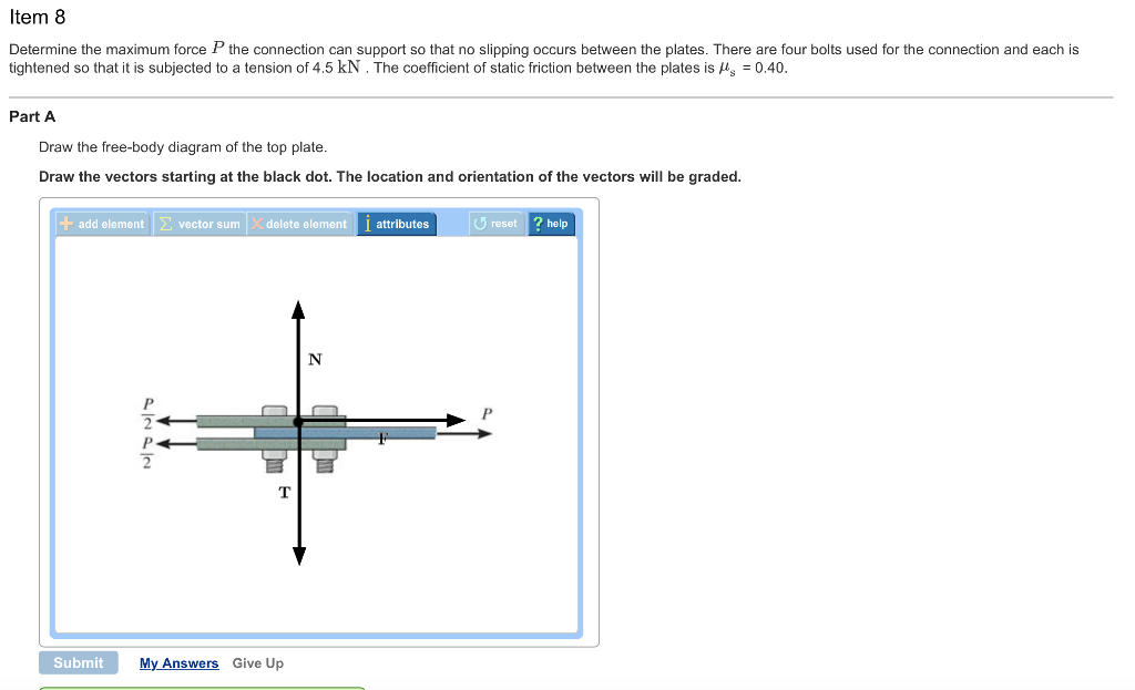 Solved Item 8 Determine The Maximum Force P The Connection