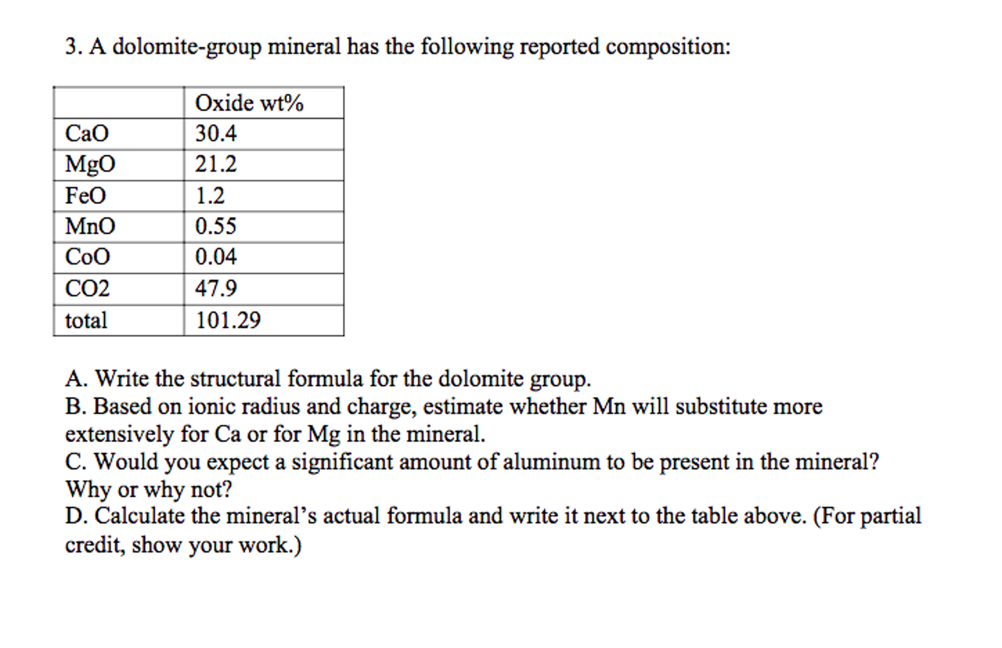Solved A dolomite-group mineral has the following reported | Chegg.com