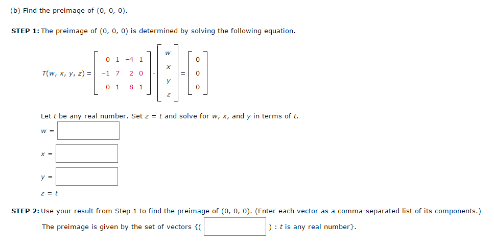 Solved (b) Find the preimage of (0,0,0). STEP 1:The preimage | Chegg.com