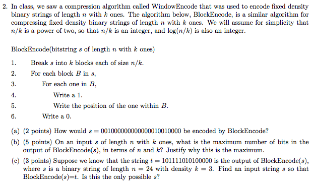 Solved In class, we saw a compression algorithm called | Chegg.com