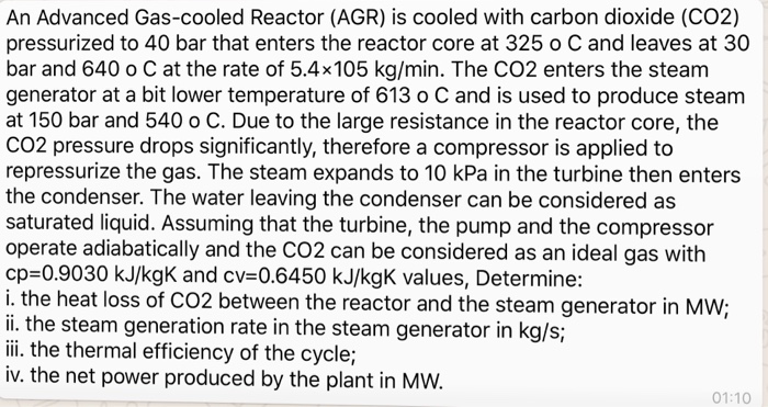 Solved An Advanced Gas-cooled Reactor (AGR) is cooled with | Chegg.com