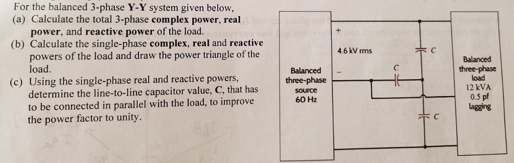 Solved For the balanced 3-phase Y-Y system given below, (a) | Chegg.com