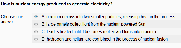 Solved How is nuclear energy produced to generate | Chegg.com