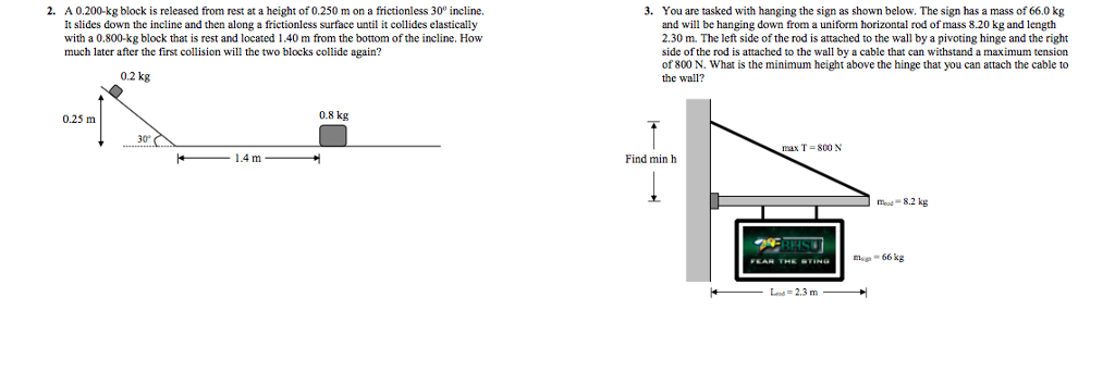 Solved 3. You are tasked with hanging the sign as shown | Chegg.com