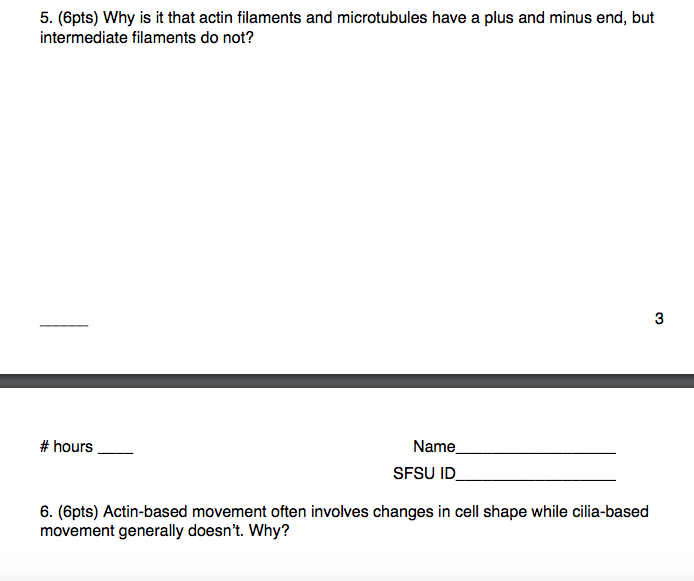 Solved Why is it that actin filaments and microtubules have | Chegg.com