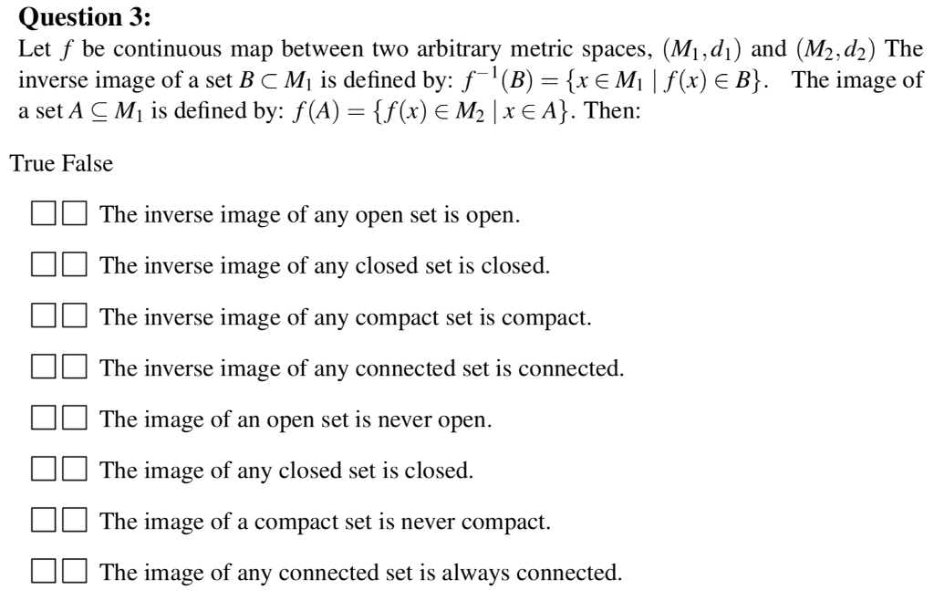 Solved Question 3: Let f be continuous map between two | Chegg.com