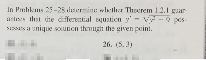 Solved In Problems 25 -28 determine whether Theorem 1.2.1 | Chegg.com
