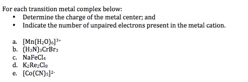 Solved For each transition metal complex below: Determine | Chegg.com
