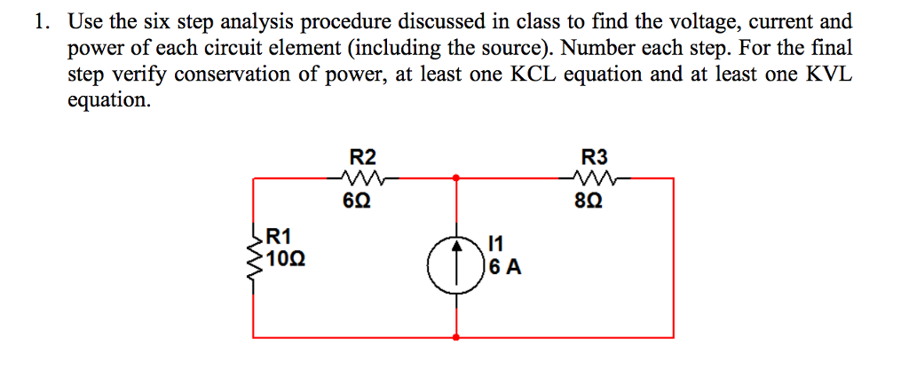 Solved Use the six step analysis procedure discussed in | Chegg.com