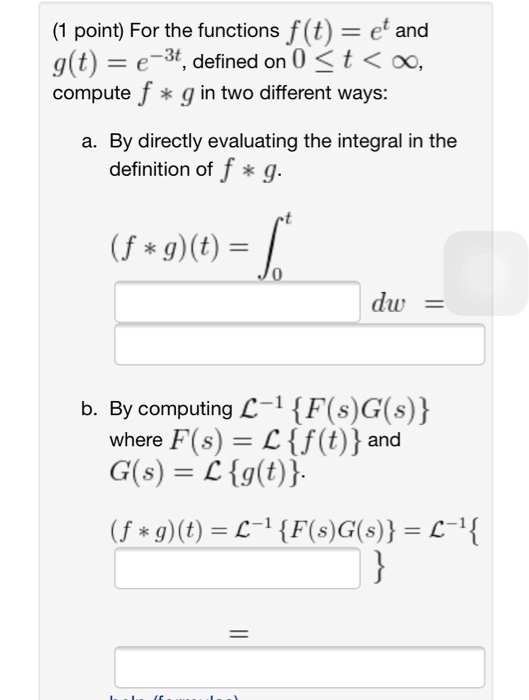 Solved (1 point) For the functions f (t) = 3t and g(t) | Chegg.com
