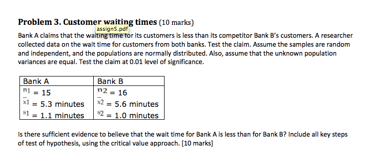 Solved Customer waiting times Bank A claims that the | Chegg.com
