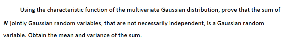 Solved Using the characteristic function of the multivariate | Chegg.com