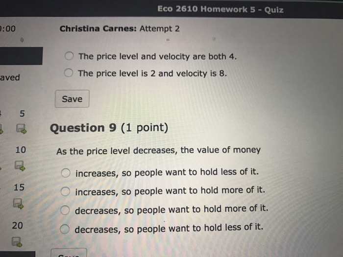 Solved As the price level decreases, the value of money | Chegg.com
