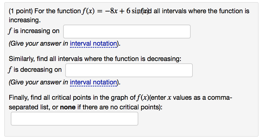 Solved For the function f(x) = -8x + 6 sin() all intervals | Chegg.com