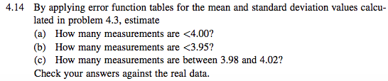 Solved 4.14 By applying error function tables for the mean | Chegg.com