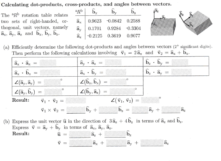 Solved Calculating dot-products, cross-products, and angles | Chegg.com