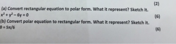 Solved Convert rectangular equation to polar form. What it | Chegg.com