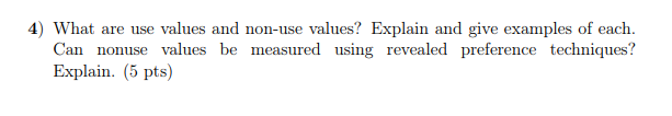 Solved at are use values and non-use values! Hxplain and | Chegg.com