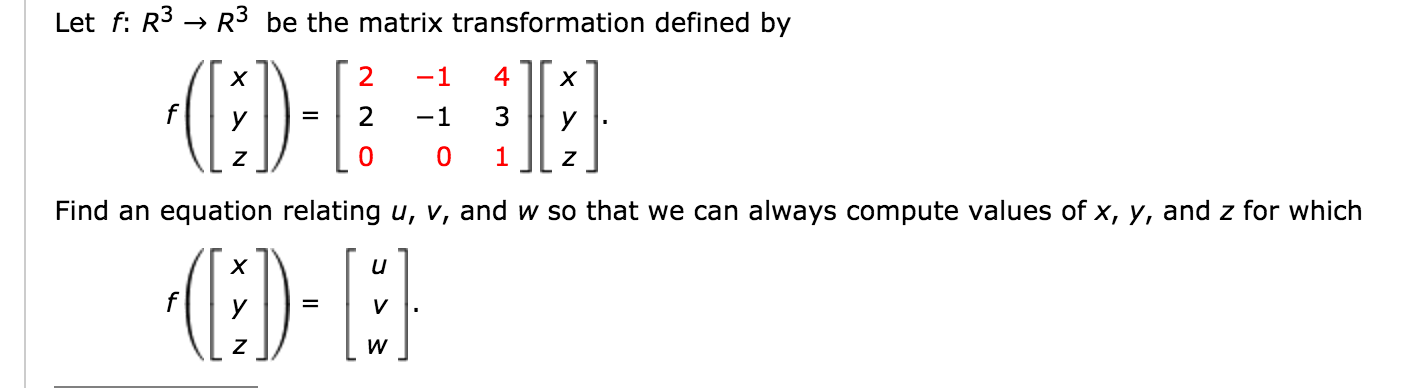 Solved Let f: R^3 rightarrow R^3 be the matrix | Chegg.com