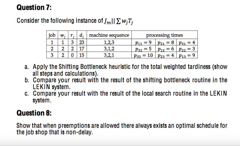 Solved Question 7: Consider the following instance ofJml1Σ | Chegg.com