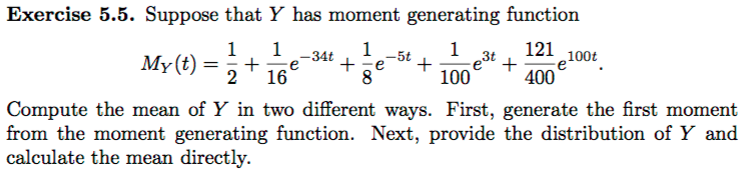 Solved Suppose that Y has moment generating function M_Y(t) | Chegg.com