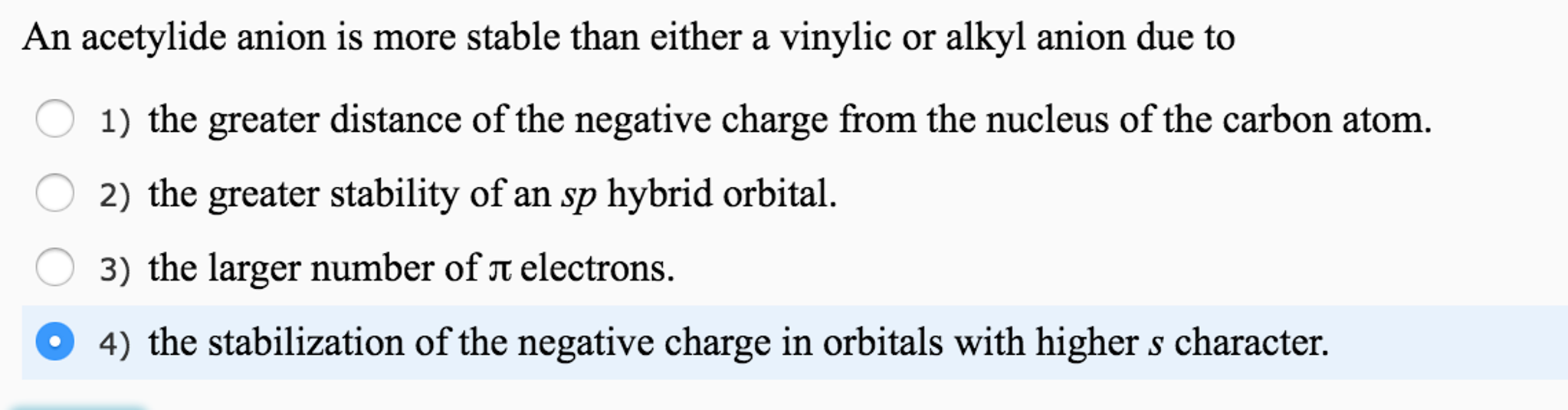 Solved An acetylide anion is more stable than either a | Chegg.com