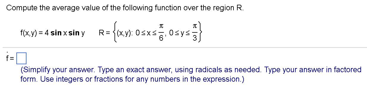 Solved Compute the average value of the following function | Chegg.com