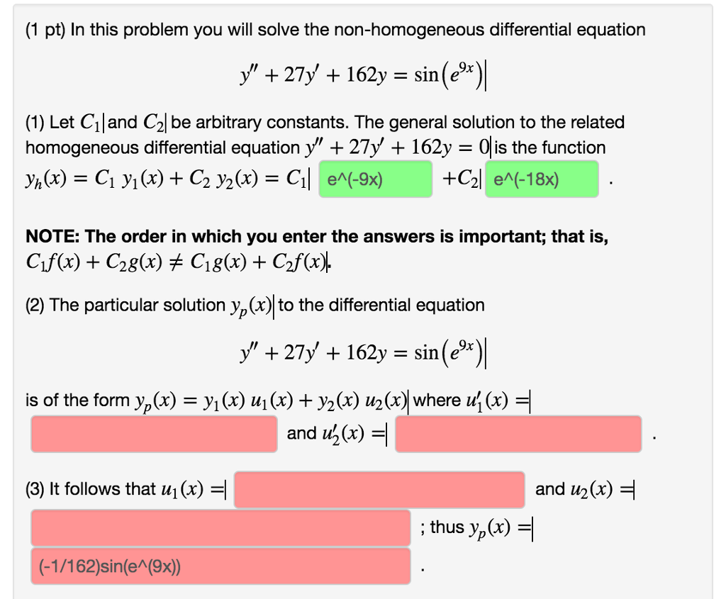 Solved In this problem you will solve the non-homogeneous | Chegg.com