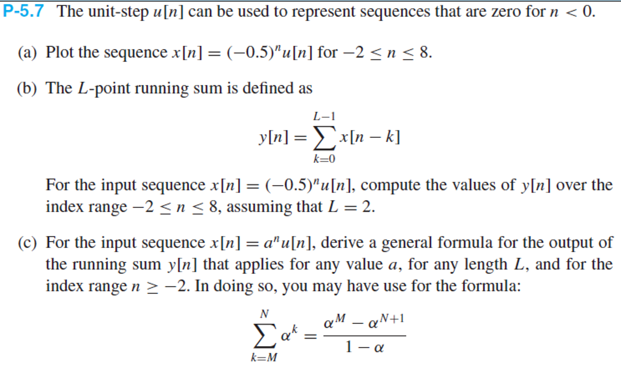 Solved The Unit Step U N Can Be Used To Represent Sequences 