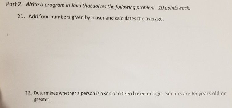 Solved Part 2 Write A Program In Java That Solves The 