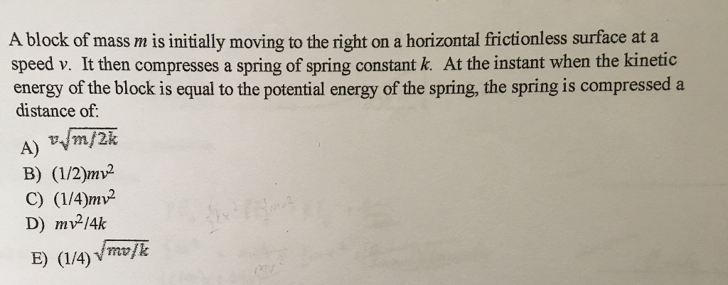 Solved A block of mass m is initially moving to the right on | Chegg.com
