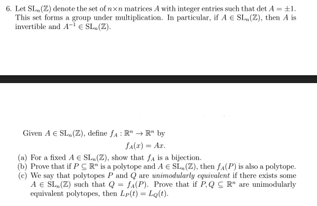Solved Let SL_n(Z) denote the set of n times n matrices A | Chegg.com