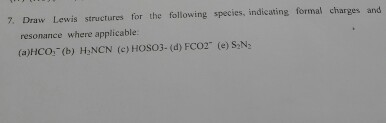 Solved draw lewis structures for the following species | Chegg.com