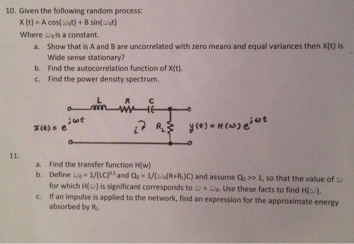 Solved 10. Given the following random process: X (t) A | Chegg.com