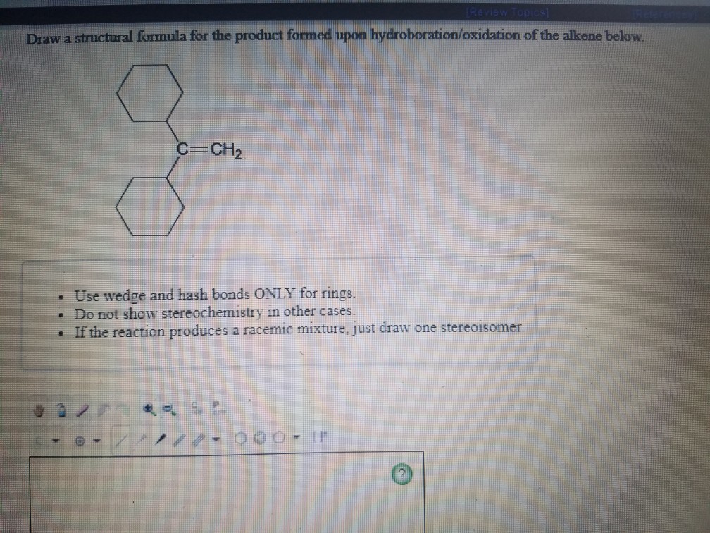 Solved Draw a structural formula for the product formed upon | Chegg.com