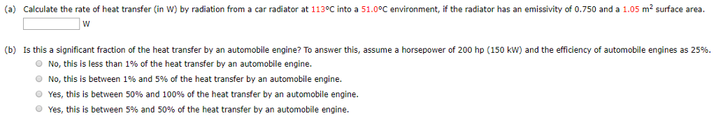 Solved A Calculate The Rate Of Heat Transfer In W By Chegg